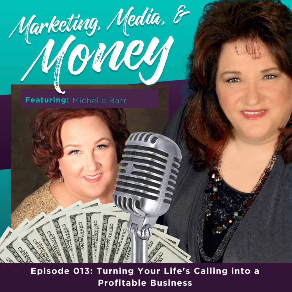 Turning Your Life's Calling into a Profitable Business with Michelle ...