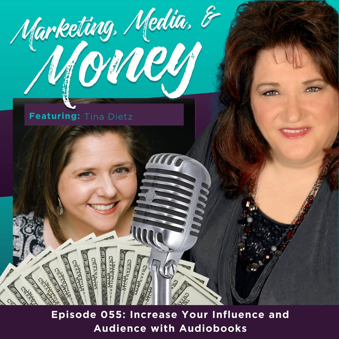 Increase Your Influence and Audience with Audiobooks with Tina Dietz ...