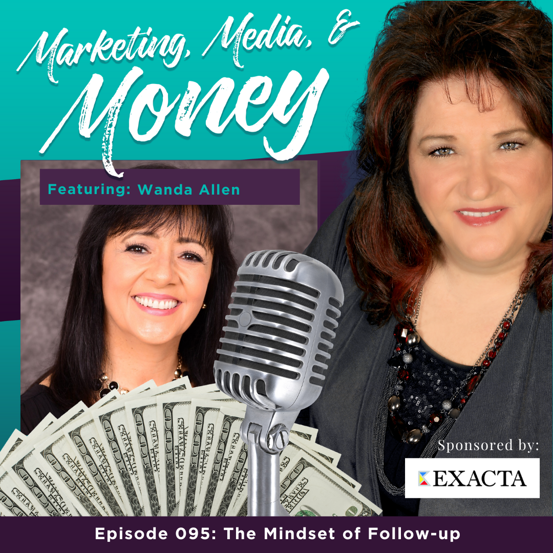 The Mindset of Follow-up with Wanda Allen (Episode 095) - Patty Farmer ...